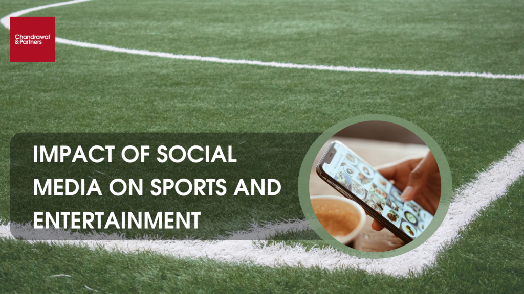 Sports & Entertainment - Chandrawat & Partners
