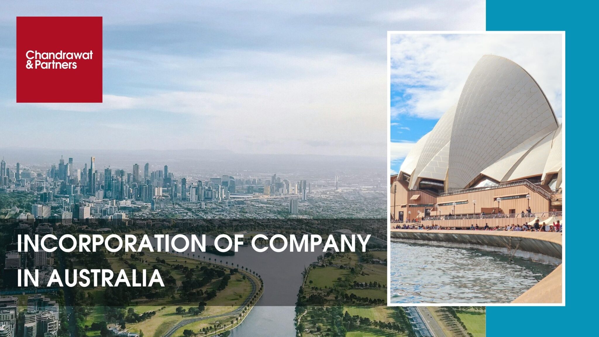 INCORPORATION OF COMPANY IN AUSTRALIA - Chandrawat & Partners