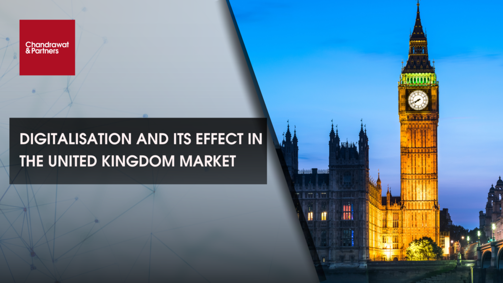 DIGITALISTION AND ITS EFFECT IN THE UNITED KINGDOM MARKET - Chandrawat ...